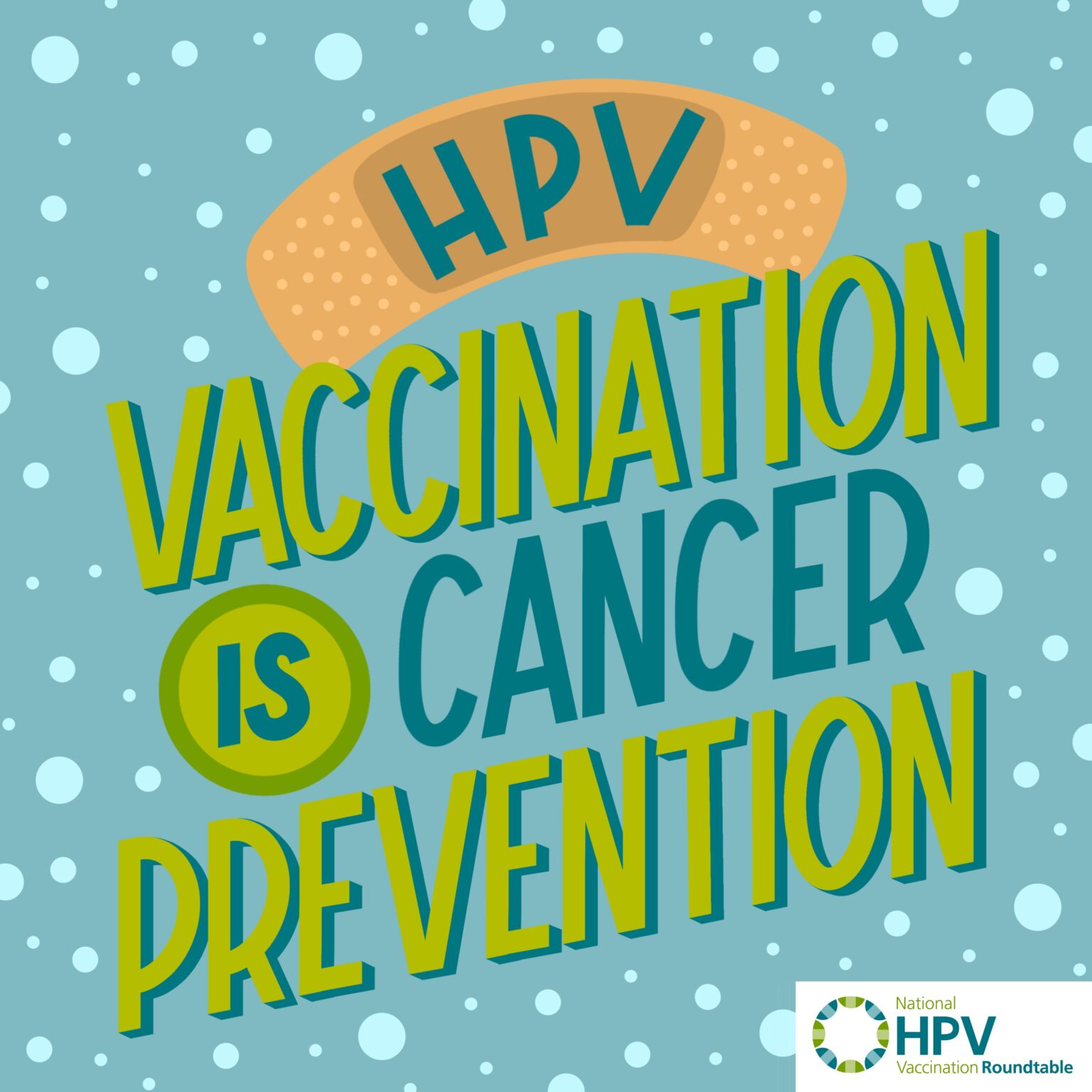 Start HPV Vaccination at Age 9 - National HPV Vaccination Roundtable