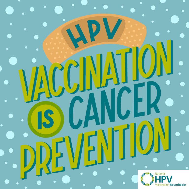 Start HPV Vaccination at Age 9 - National HPV Vaccination Roundtable